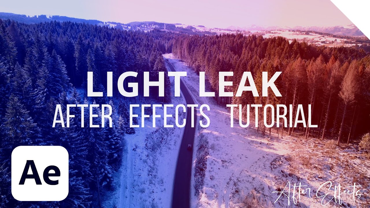 Как сделать Light Leaks в After Effects - After Effects Tutorial - YouTube