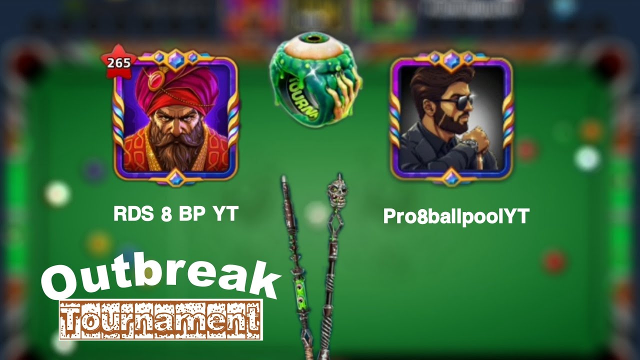 8 Ball Pool. OUTBREAK Tournament I Meet Pro 8 Ball Pool YT Legend ️. RDS 8 Ball Pool YT - YouTube