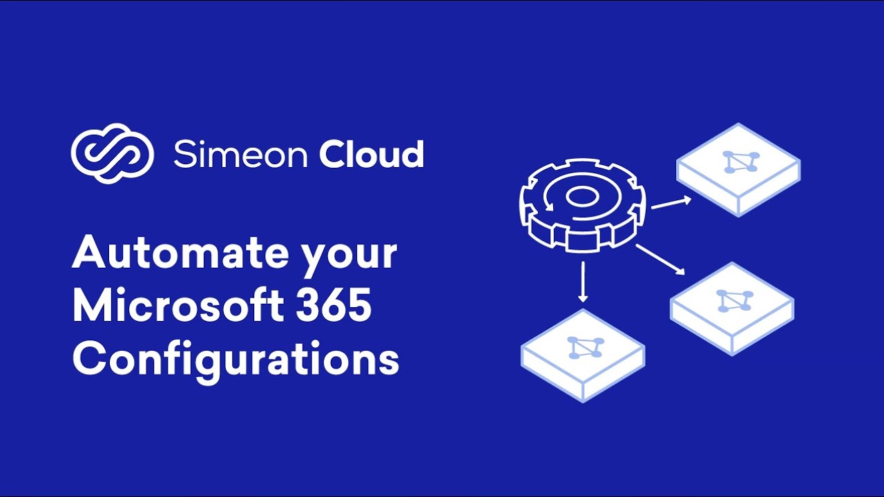 Managing Microsoft 365 Security Configurations - Baseline, Backup, and ...