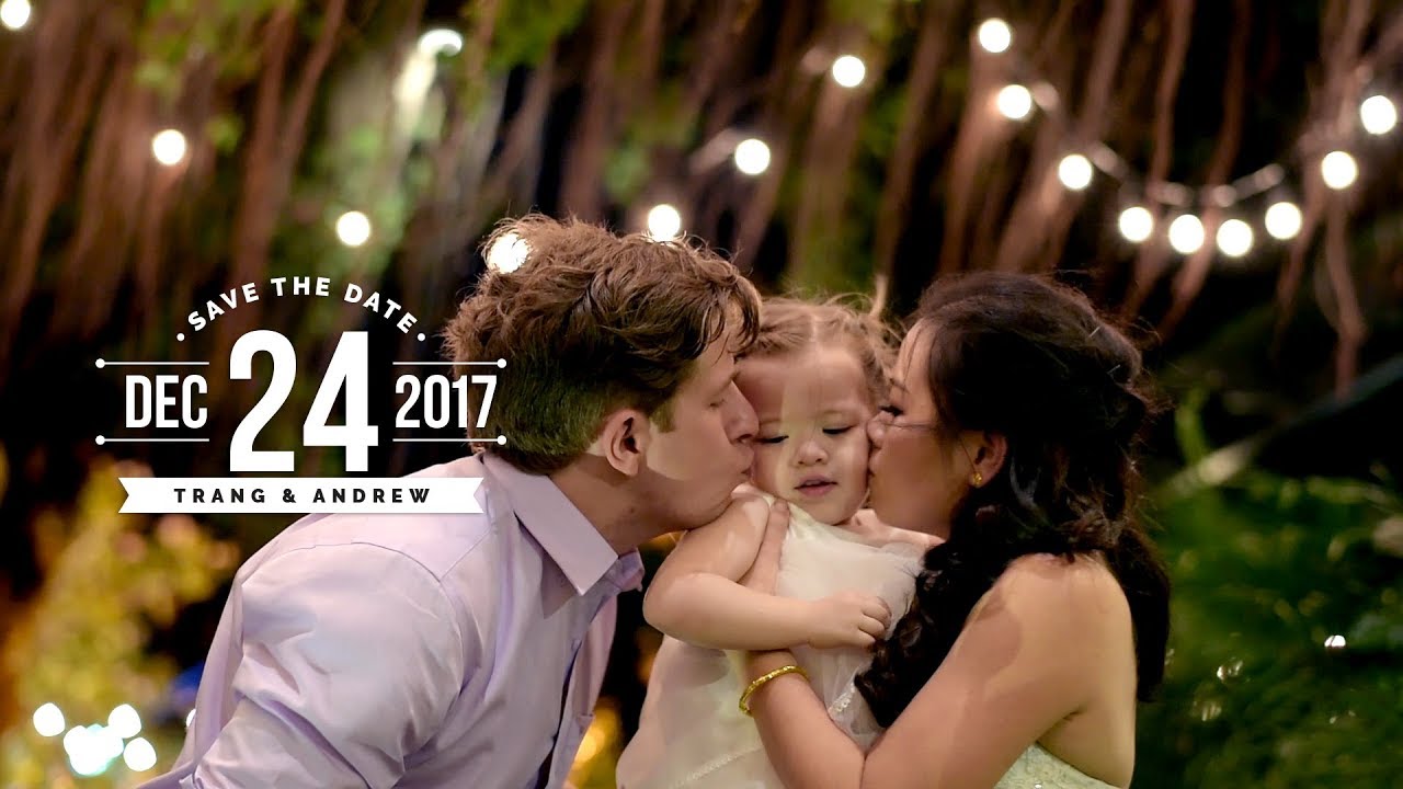 Phim Cưới Phóng Sự | Trang Tô & Andrew Dolan - The Wedding - YouTube