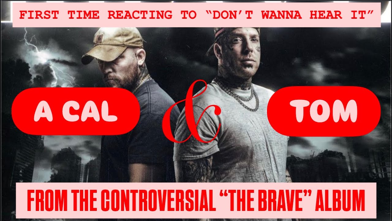 Tom MacDonald & Adam Calhoun "Dont Wanna Hear It" ... But Adam Kinda ...