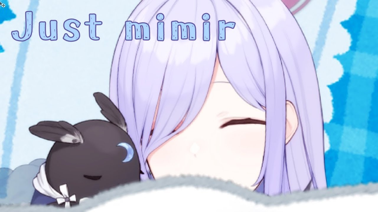 【Mimir】Just mimir sleeping【Yurikago Kokone | V&U】 - YouTube