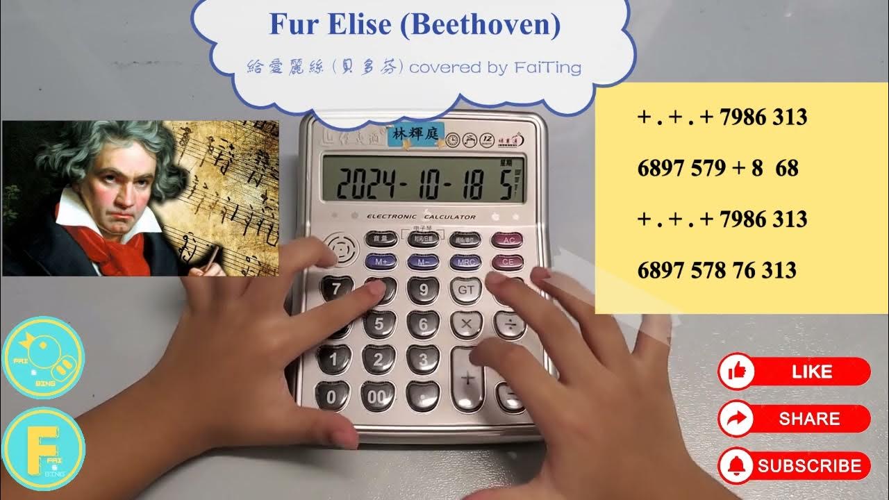 Fur Elise Beethoven - electronic calculator piano - covered by FaiTing - YouTube