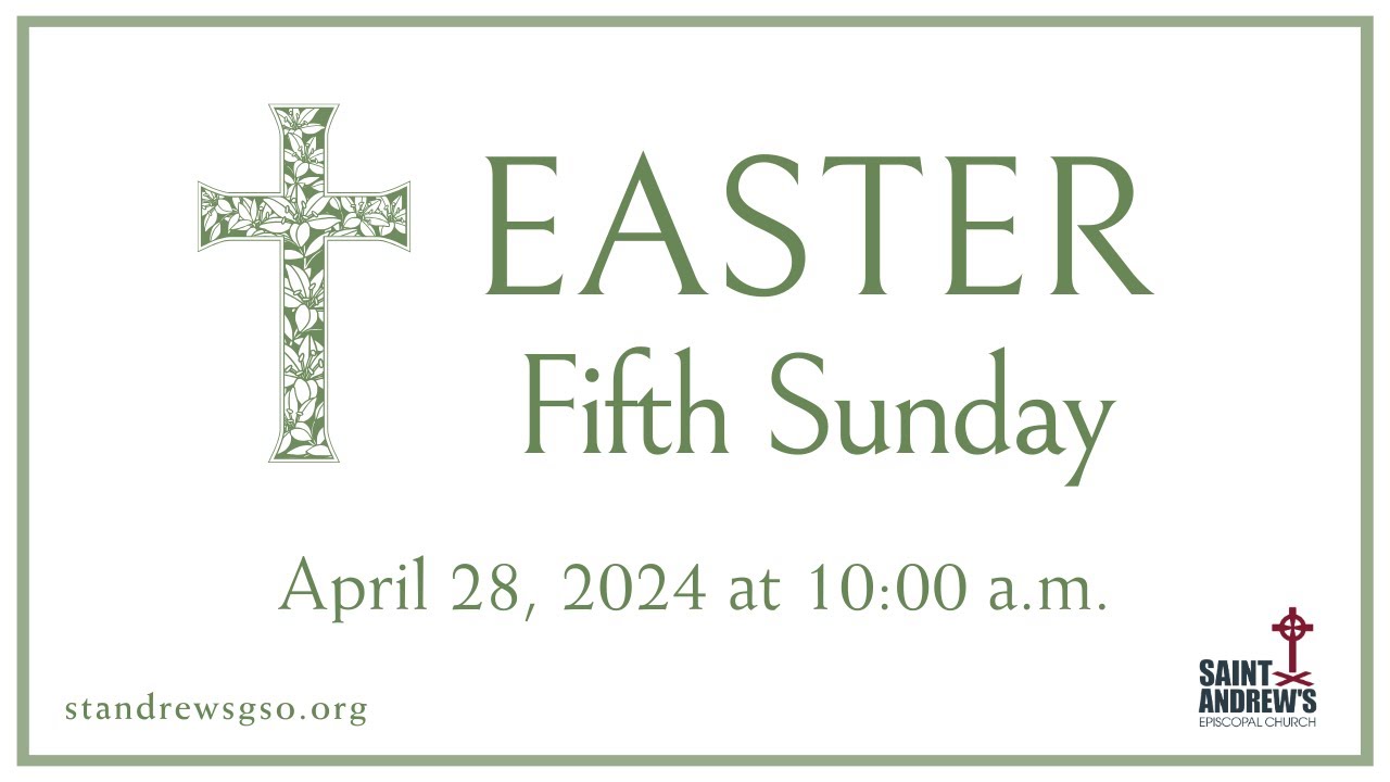 Fifth Sunday of Easter - April 28th - YouTube