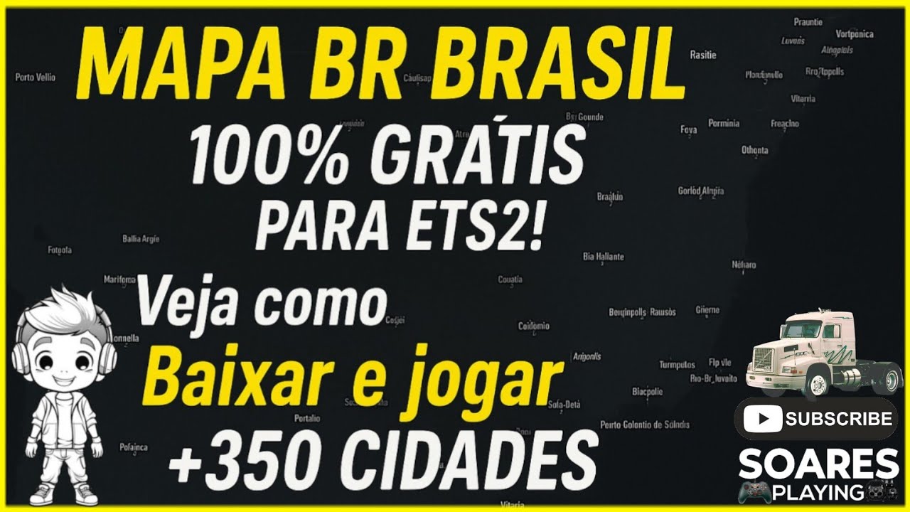 TUTORIAL: MAPA BR BRASIL 100% GRÁTIS PARA ETS2! Veja Como Baixar e ...