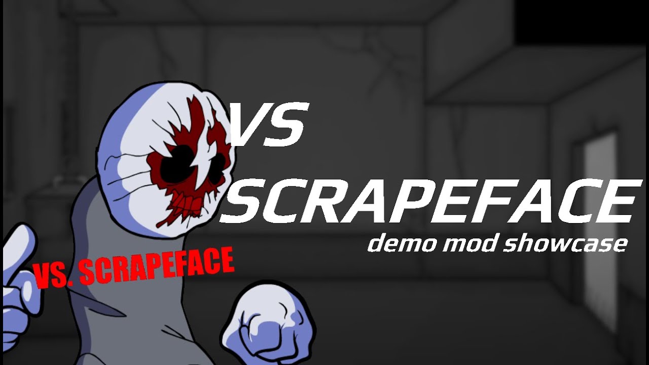 Vs ScrapeFace Demo mod showcase - YouTube