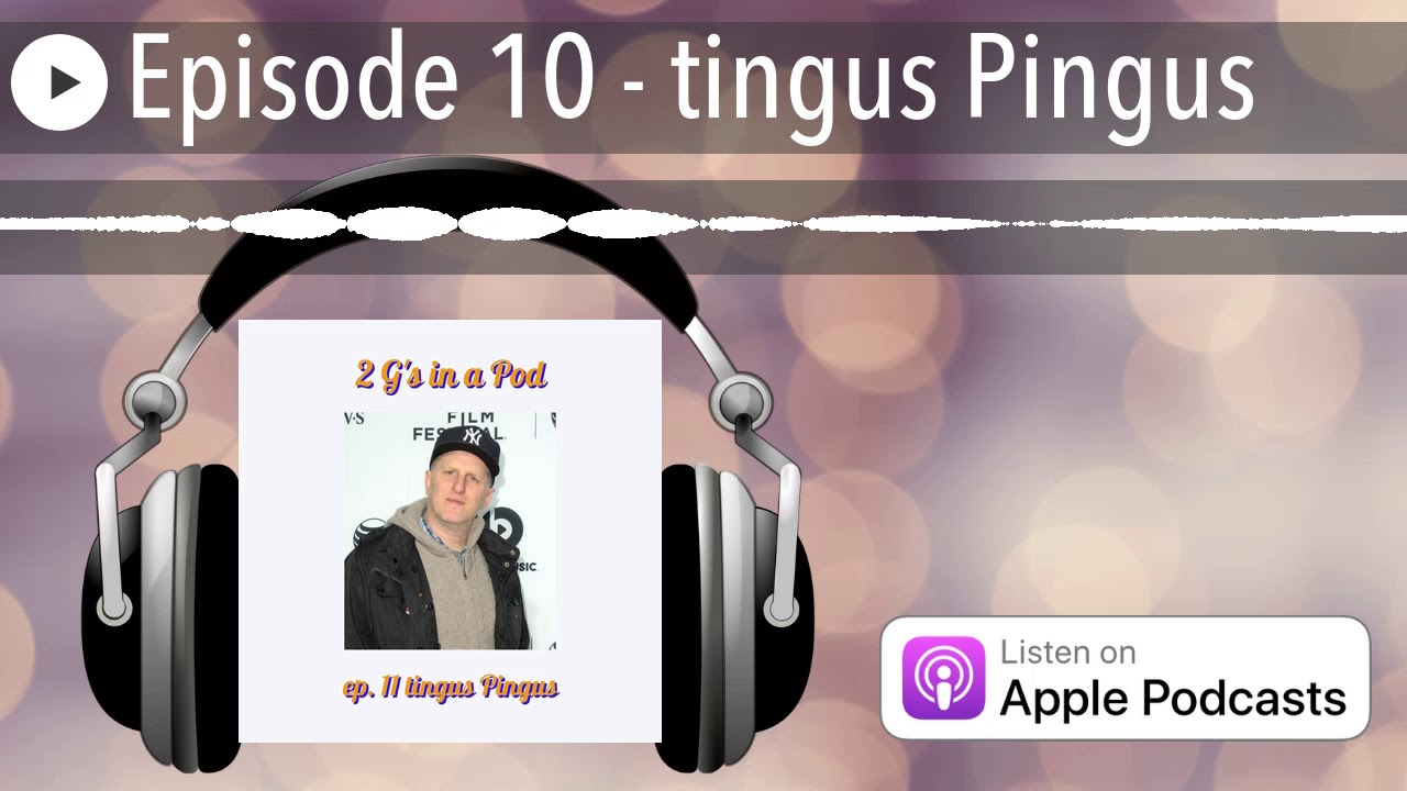 Episode 10 - tingus Pingus - YouTube