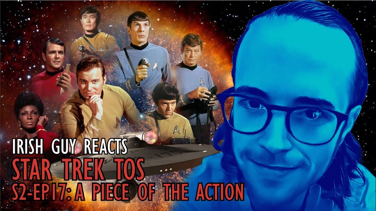 WATCHING STAR TREK 2X17 'A PIECE OF THE ACTION' | FIRST TIME WATCHING ...