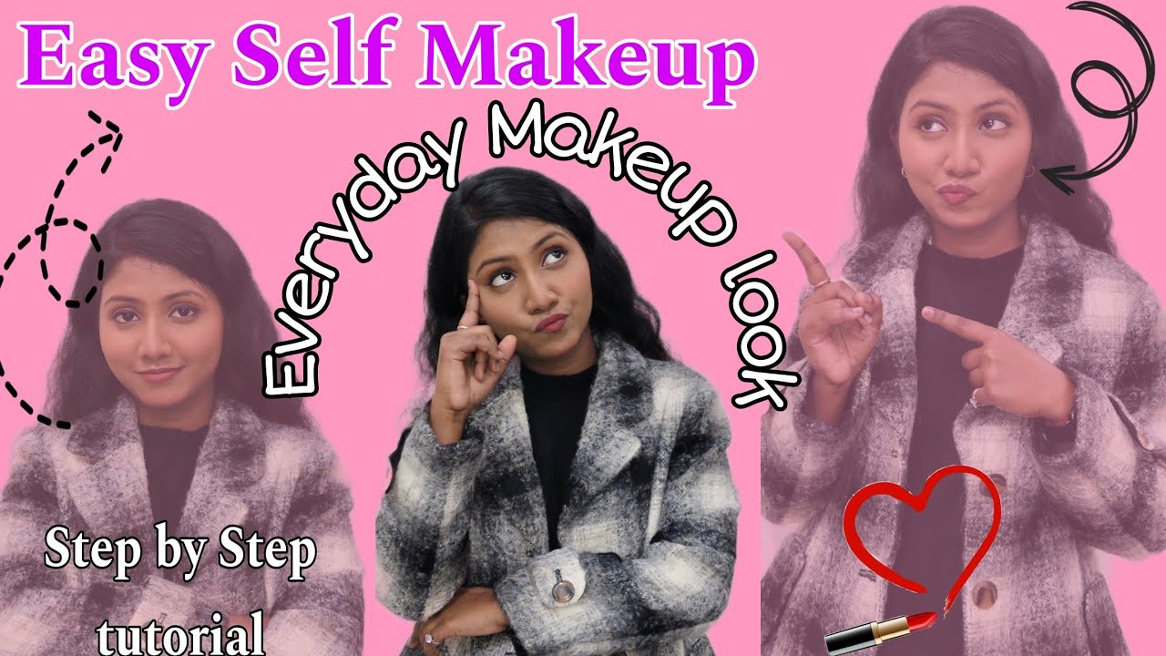 Easy Self Makeup|| Everyday Makeup look.. - YouTube