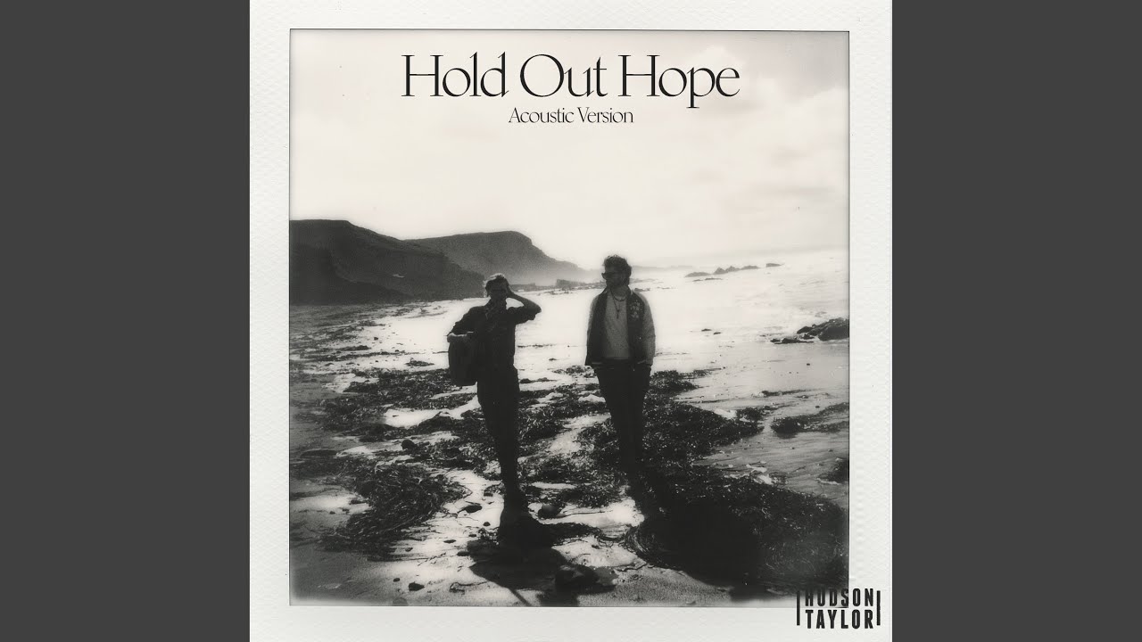 Hold out Hope (Acoustic) - YouTube