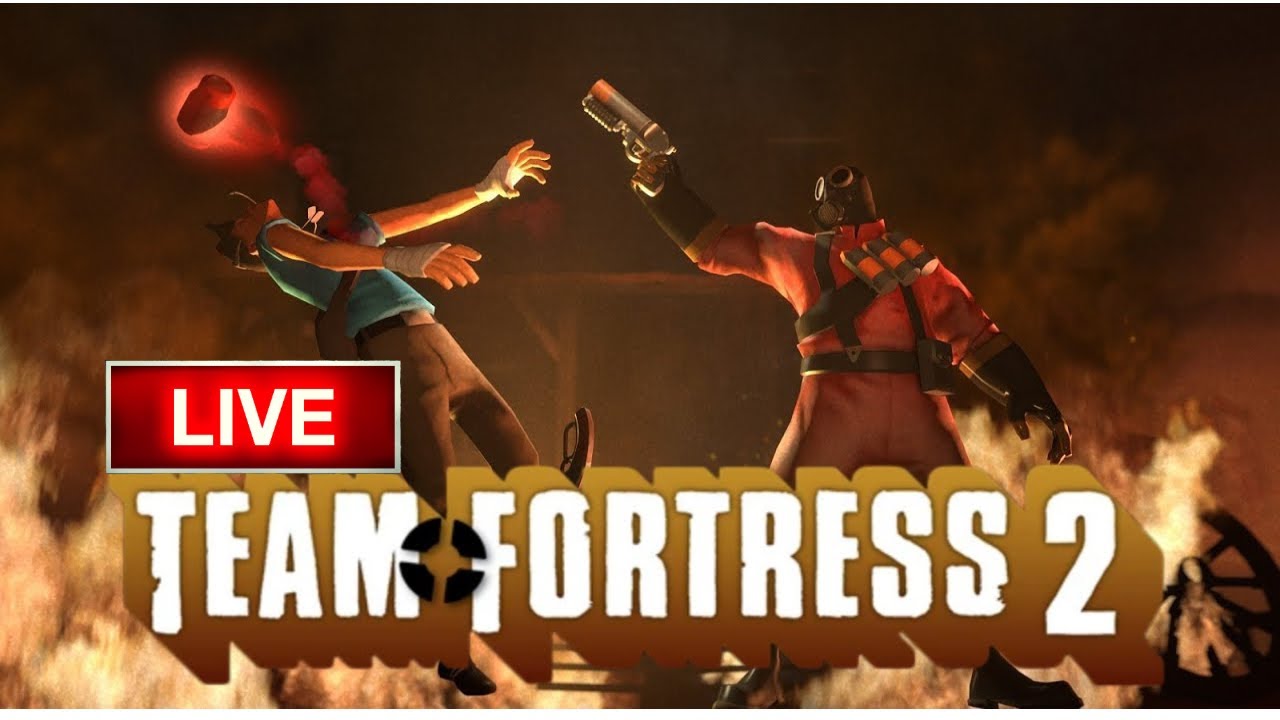 TEAM FORTRESS 2 gameplay [live] - YouTube