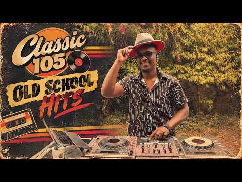 DJ GEE- CLASSIC 105 OLD SCHOOL HITS ( BEST OF 80s & 90s CLASSIC BLUES & SOUL SUNDOWNDER HITS)