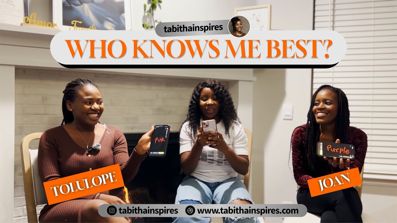 FRIEND VS FRIEND || WHO KNOWS ME BETTER? JOAN OR TOLULOPE? - YouTube
