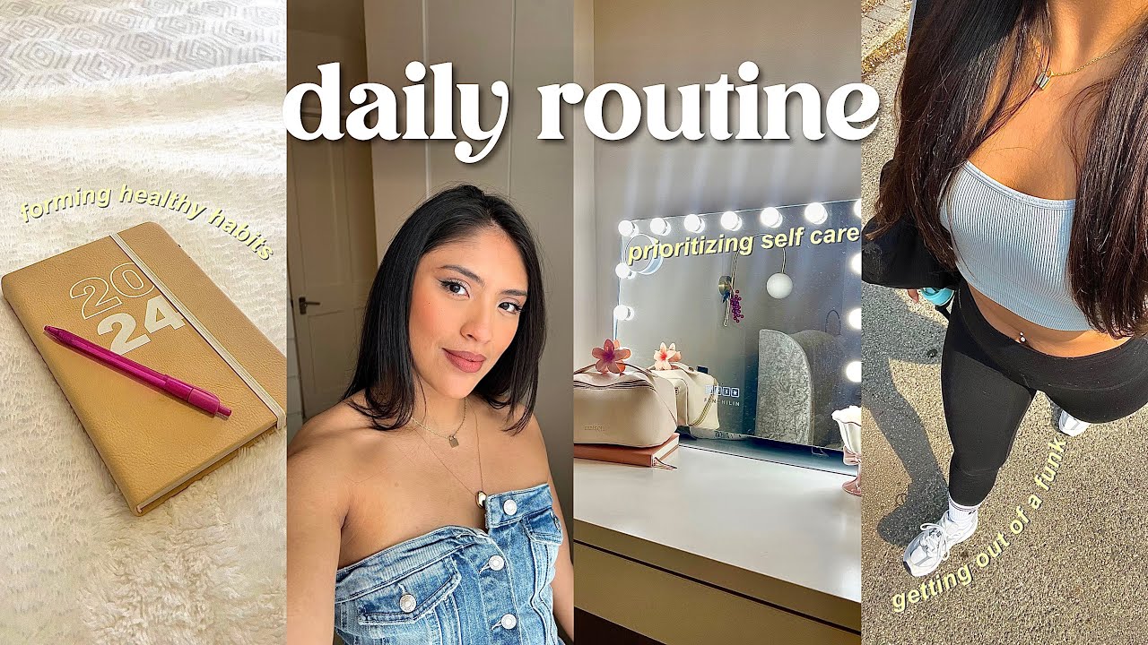 DAILY ROUTINE THAT ROMANTICIZED MY LIFE | realistic & healthy habits ...
