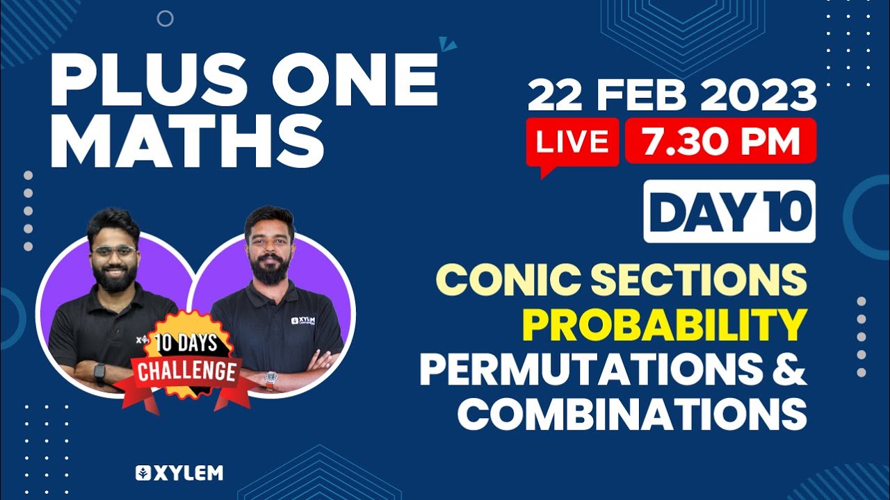 Plus One Maths - Conic Sections, probability, permutations ...