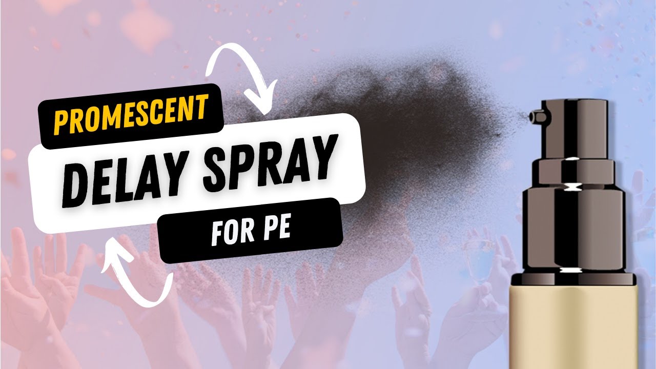 Promescent Delay Spray for Premature Ejaculation - YouTube