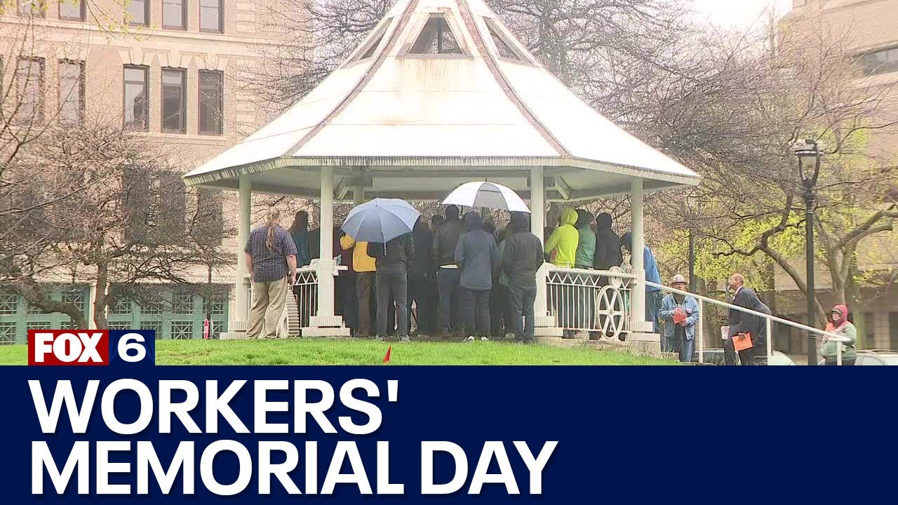 Workers' Memorial Day ceremony held in Milwaukee | FOX6 News Milwaukee ...