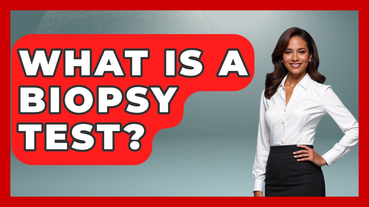 What Is A Biopsy Test? - Oncology Support Network - YouTube