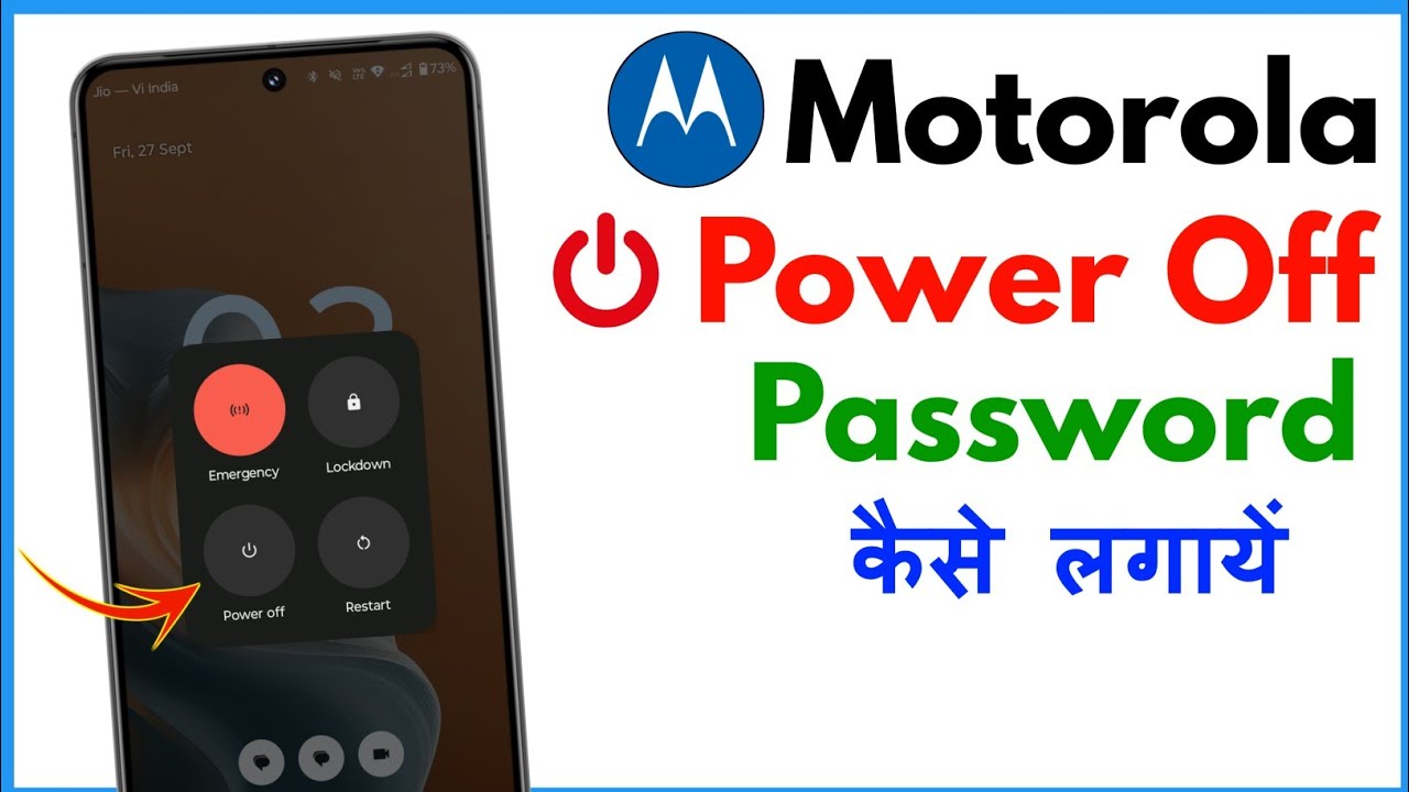 Moto Mobile Me Switch Off Password Kaise Lagaye | Motorola Power Off ...