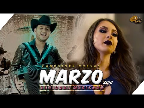 Estrenos Banda/Gruperos [Marzo 2018] - MÚSICA NUEVA MARZO 2018