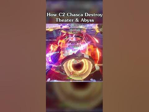 How C2 Chasca Destroy Theater And Spiral Abyss - YouTube