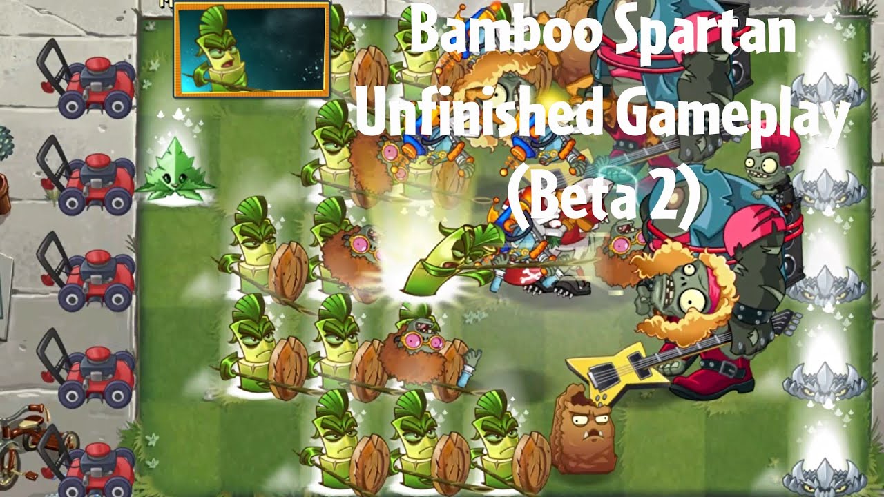 PvZ2 Upcoming v10.5.1 - New Plant Bamboo Spartan Unfinished Gameplay ...