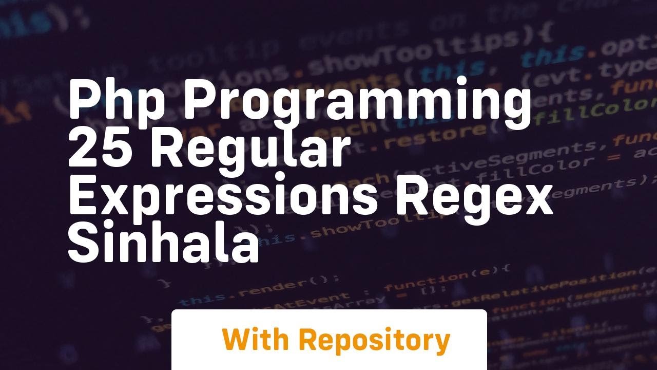 Php Programming 25 Regular Expressions Regex Sinhala Youtube 6610