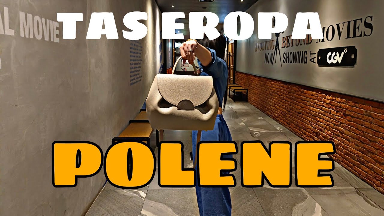 review unboxing tas polene dari eropa ke indonesia. asli atau palsu ...