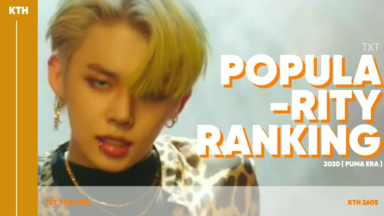 TXT POPULARITY RANKING (2020) | PUMA Era - YouTube