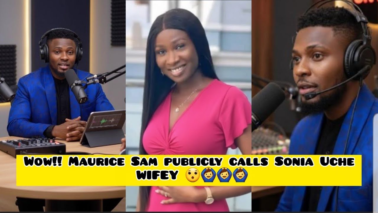 Maurice Sam publicly announces Sonia Uche as his WIFEY #mauricesam # ...