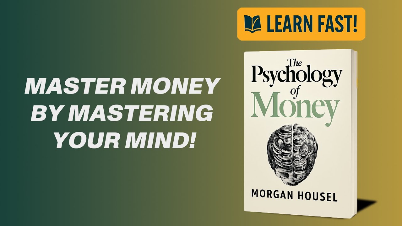 The Psychology of Money: Surprising Truths That Will Change How You ...