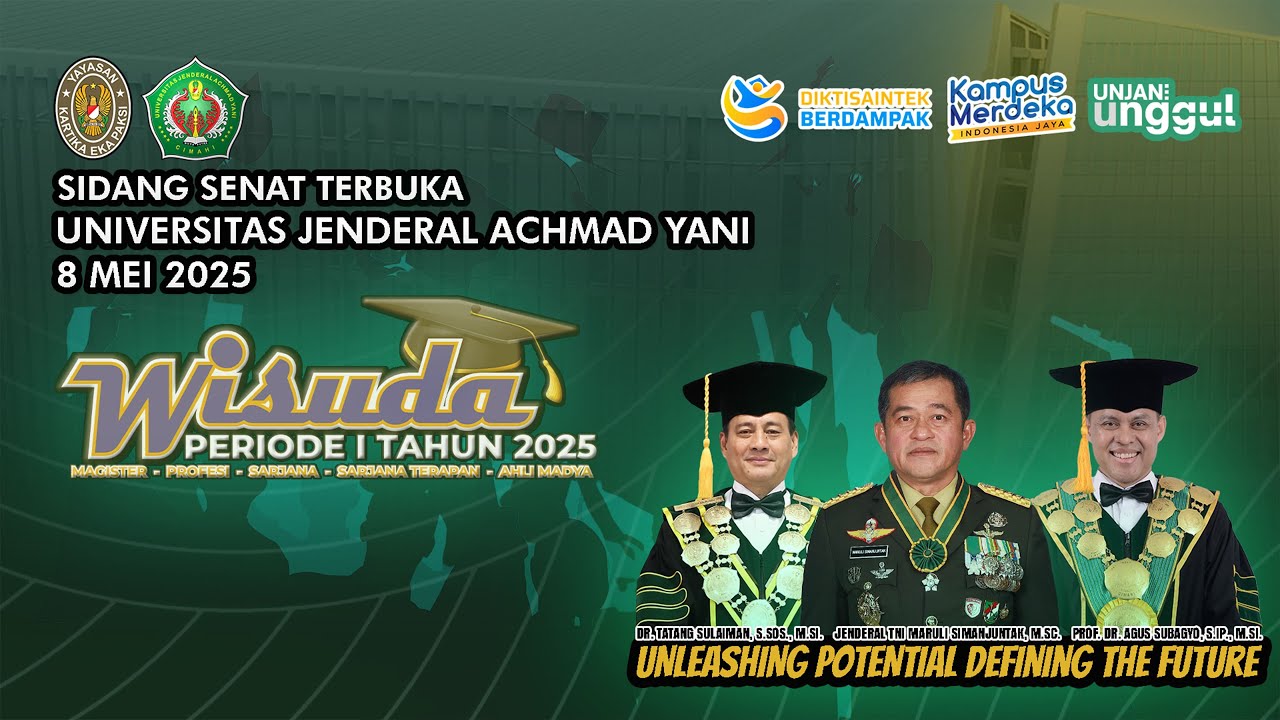 WISUDA UNIVERSITAS JENDERAL ACHMAD YANI PERIODE 1 TAHUN 2025 (SESI 2 ...