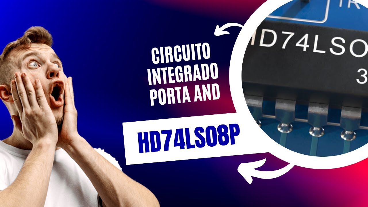 Circuito Integrado HD74LS08P | Porta Lógica And - YouTube