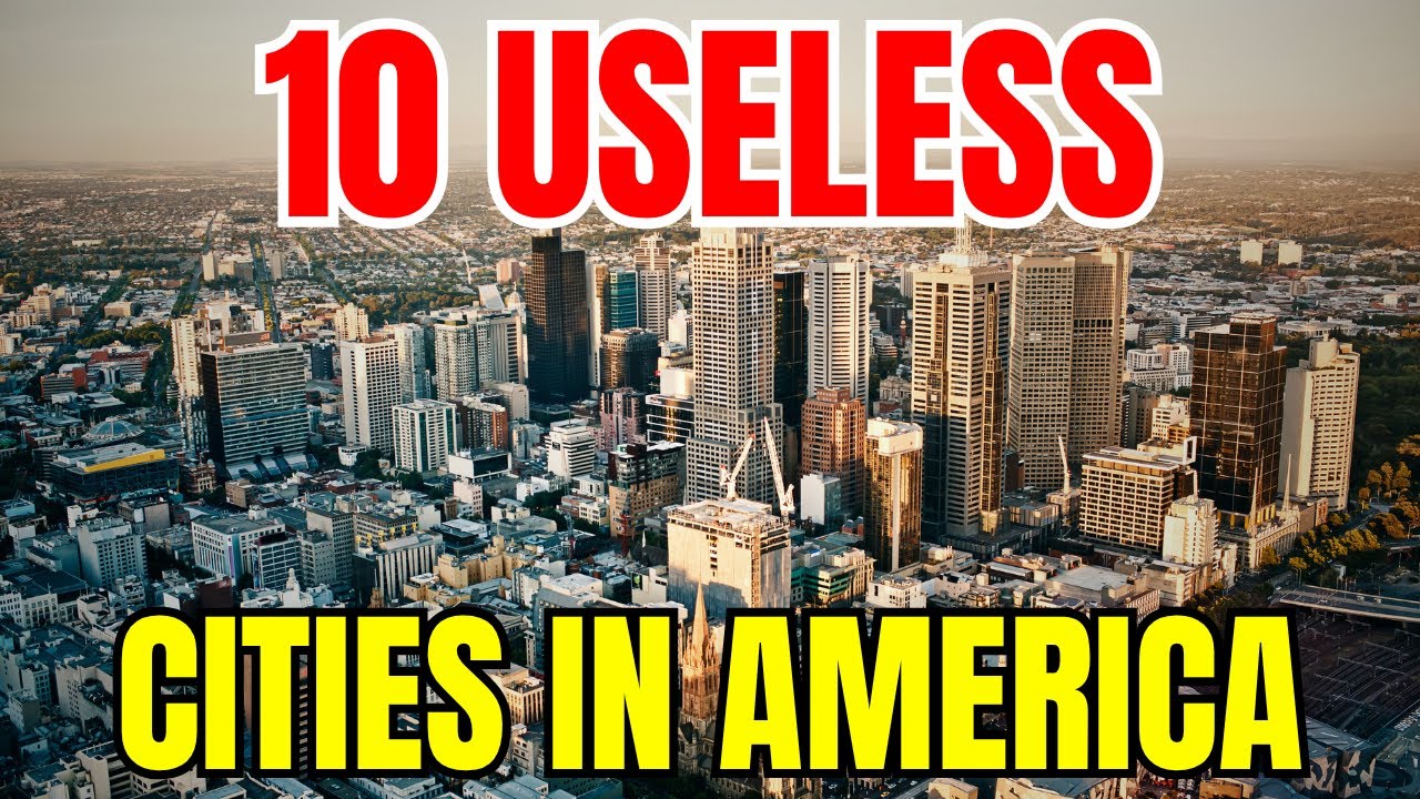 10 Most Useless Cities in America - YouTube
