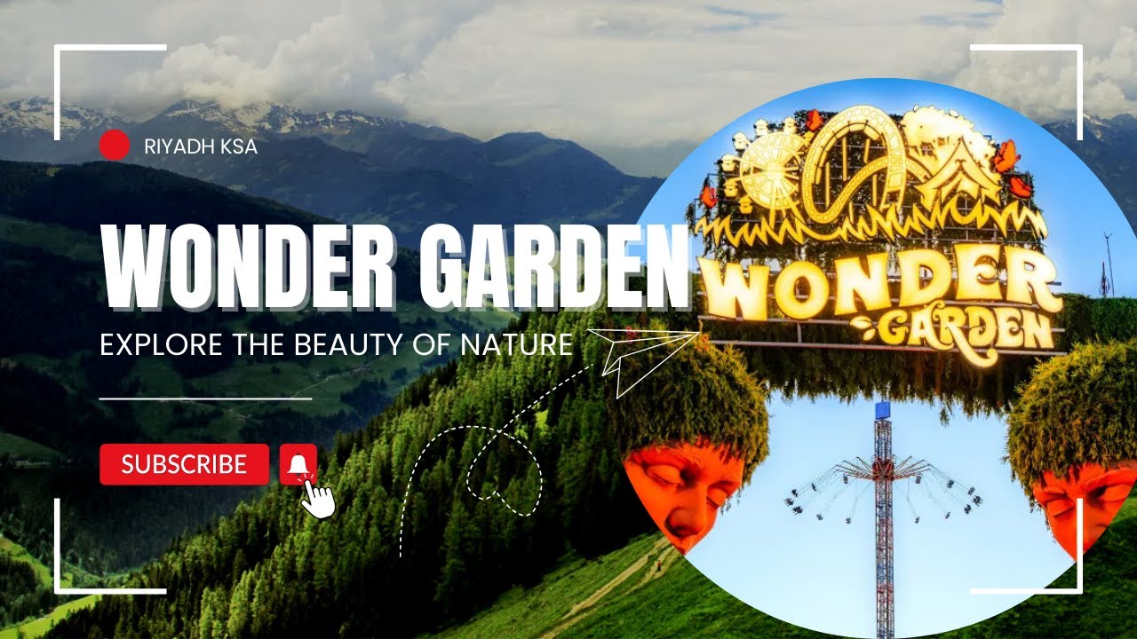 Riyadh Wonder Garden Tour - YouTube