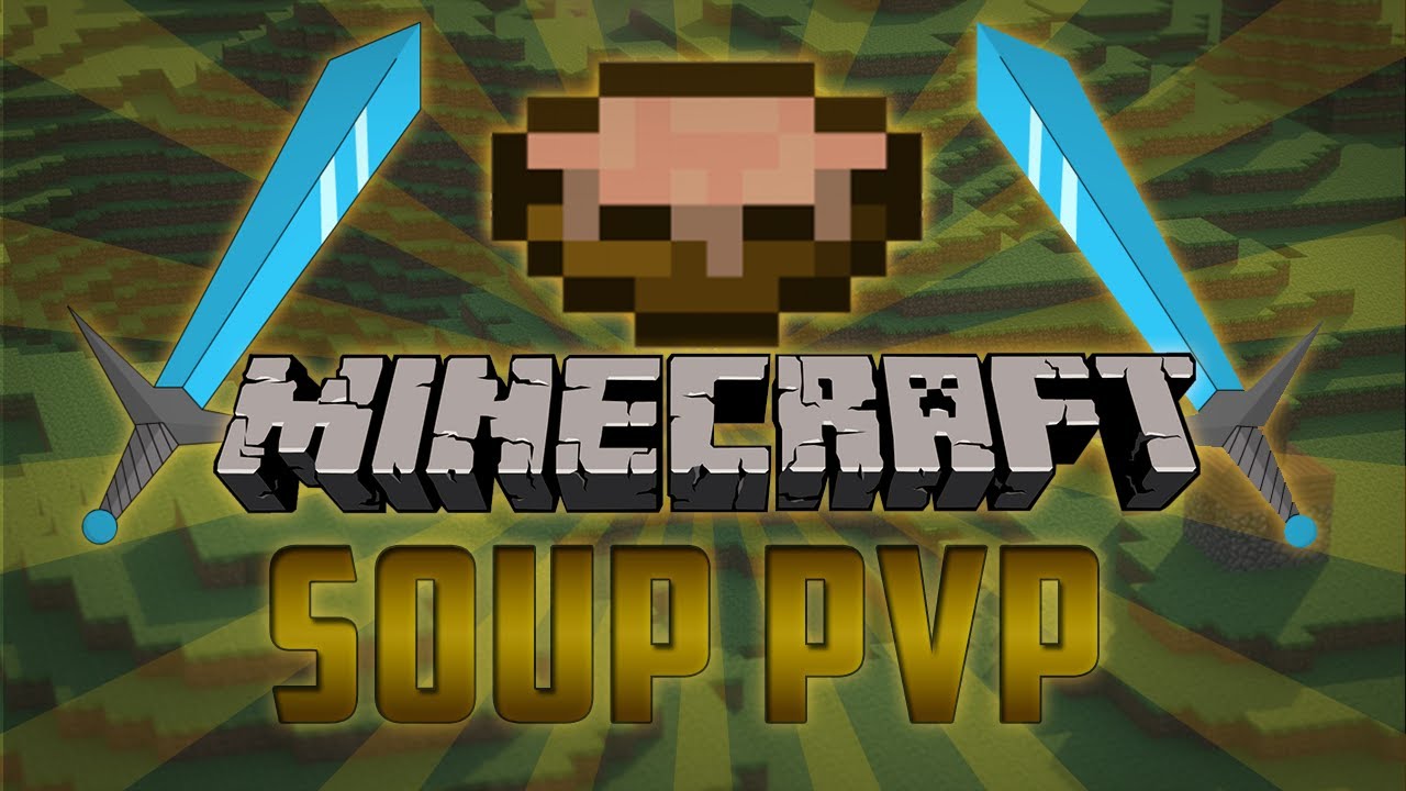 Minecraft: Soup PvP w/Clayton! (KitPvP.net) - YouTube