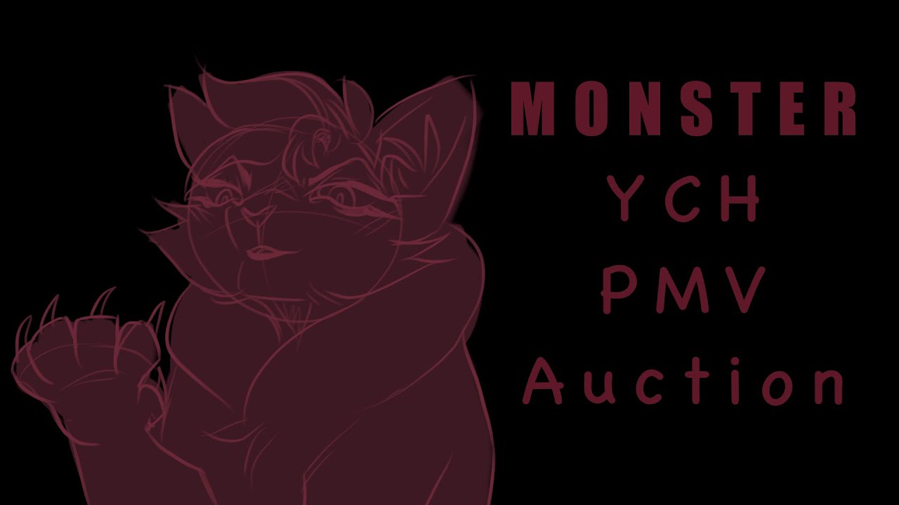 (Repost)MONSTER | YCH PMV [CLOSED] - YouTube