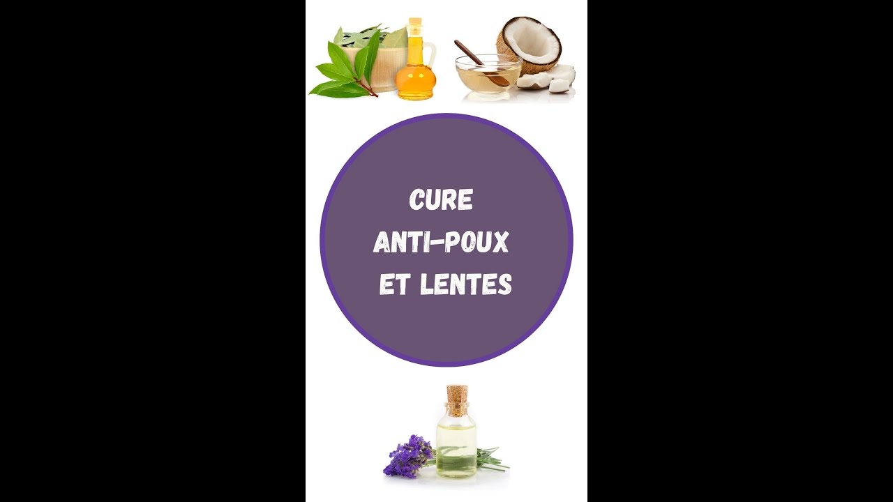 Soin Anti Poux et Lentes : Recette Naturelle et Efficace - YouTube