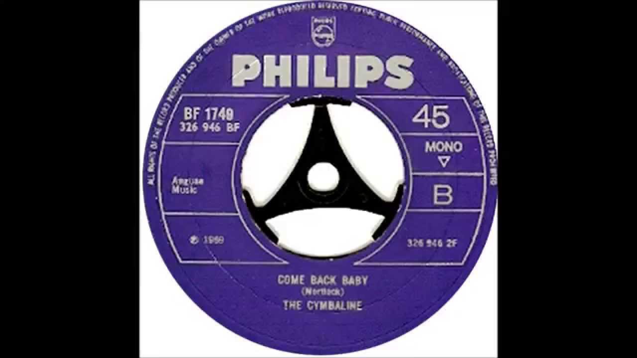 The Cymbaline - Come Back Baby (UK 1969) - YouTube