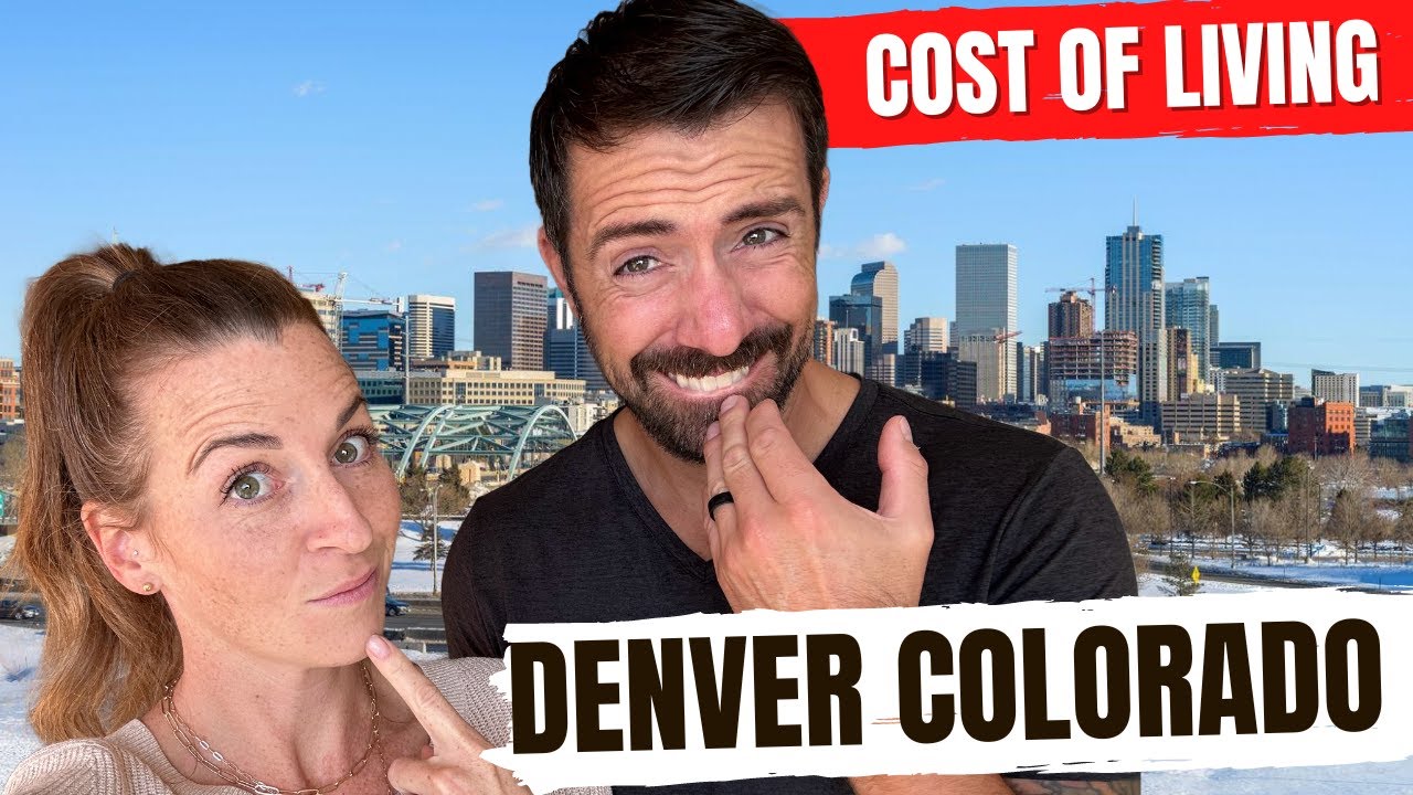 The COMPLETE Cost of Living for Denver Colorado Breakdown - YouTube
