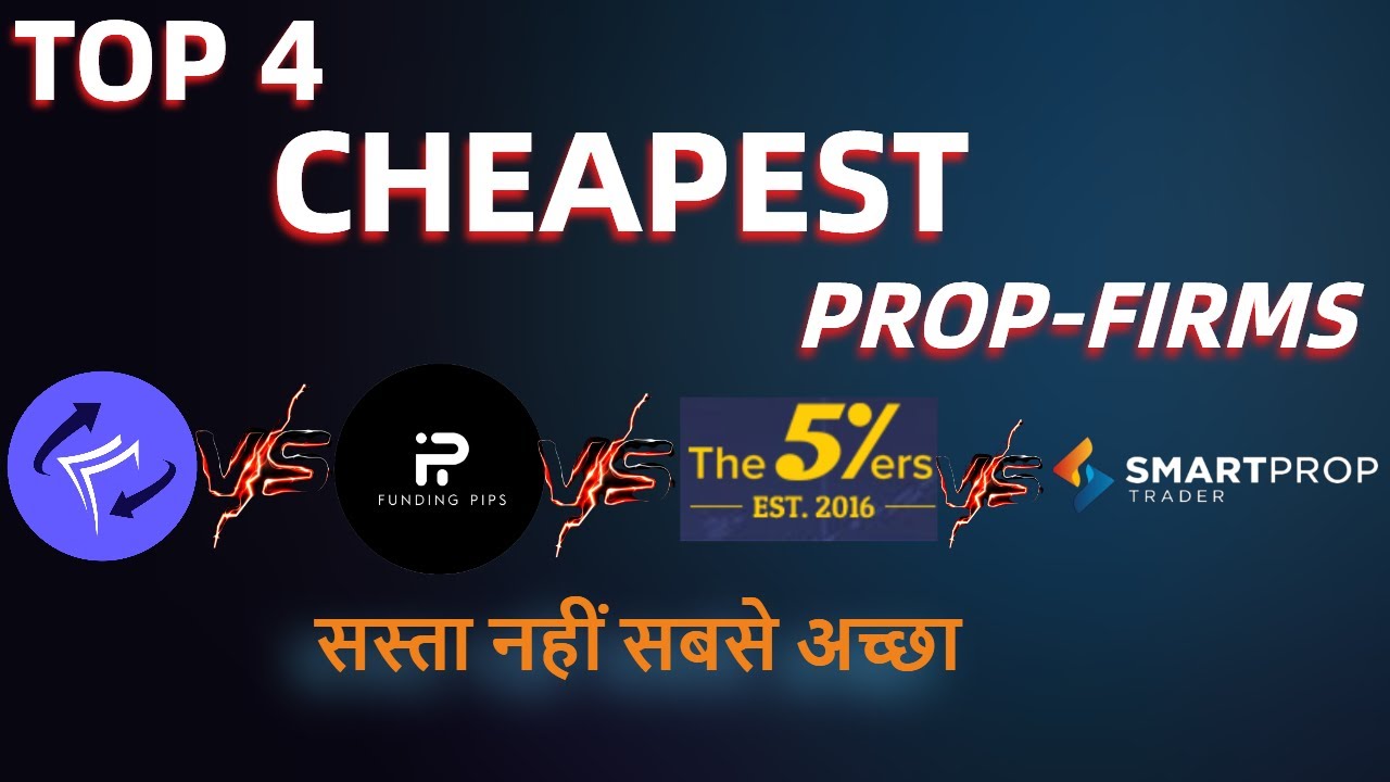 Exploring the Cheapest 2Step Funding Plans: Funding Pips vs.5ers vs. Smart Prop Trader vs ...