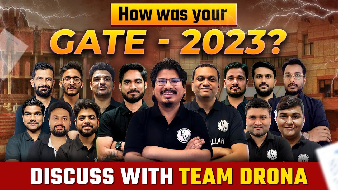 How Was your GATE- 2023? | Discuss with Team DRONA - YouTube