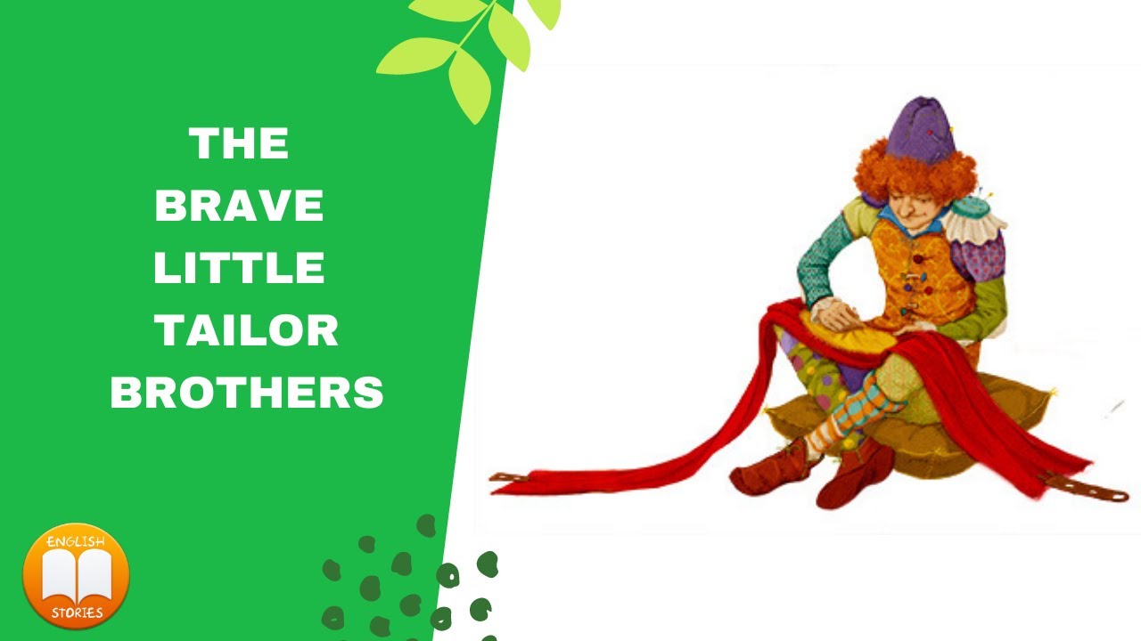 Learn English Through Story ⭐ The Brave Little Tailor Brothers ...