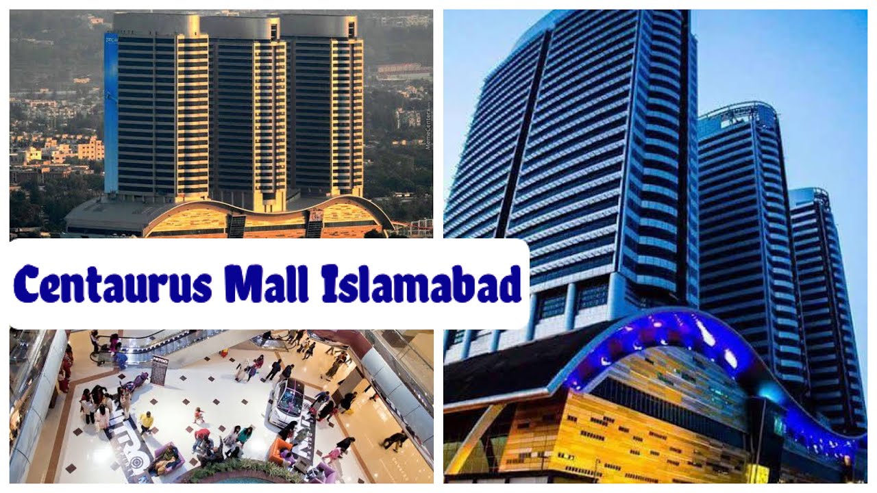 Centaurus Mall Islamabad || Blue Area Islamabad || F8 || Islamabad ...