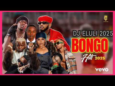 NEW BONGO FREVA MIX DJ ELULI MUSIC MARIOO,ZUCHU, HARMONIZE, MBOSSO, Darassa,g nako, Diamond,whozo, 