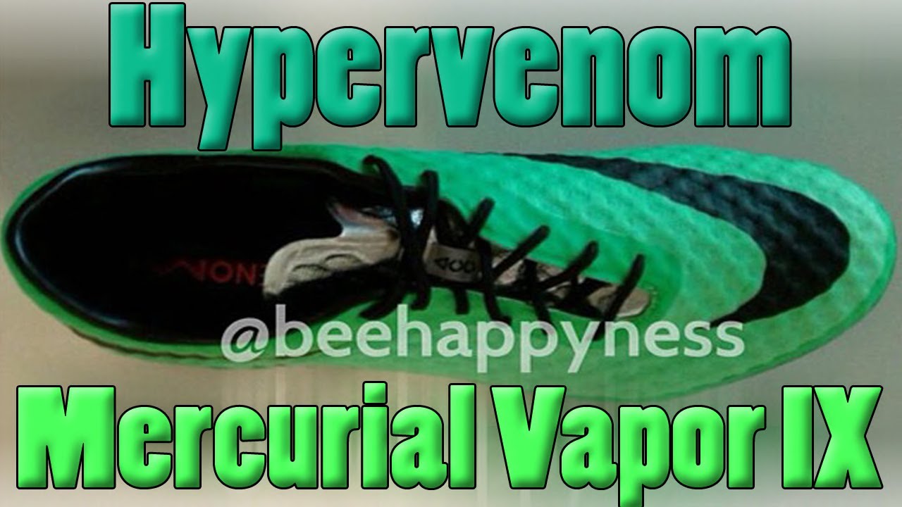 Unreleased | January 2014 Boots Green Hypervenom & Mercurial Vapor IX ...