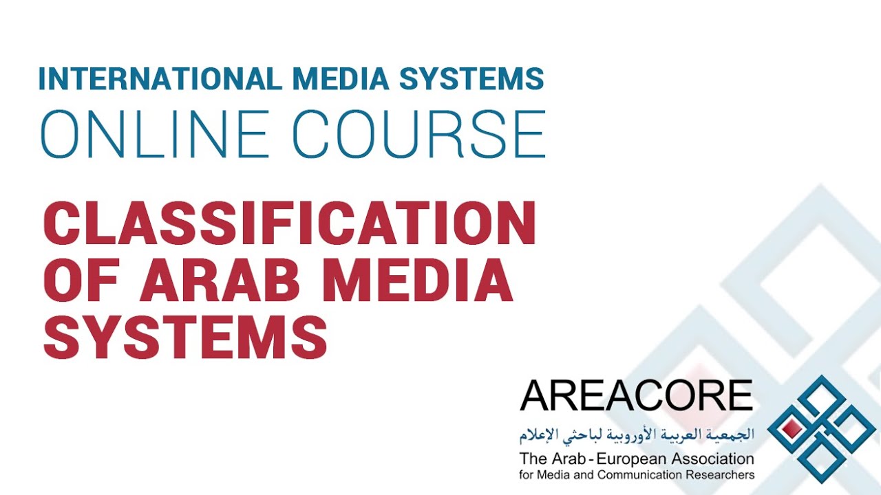 Classification of Arab Media Systems (English Subtitles) - YouTube