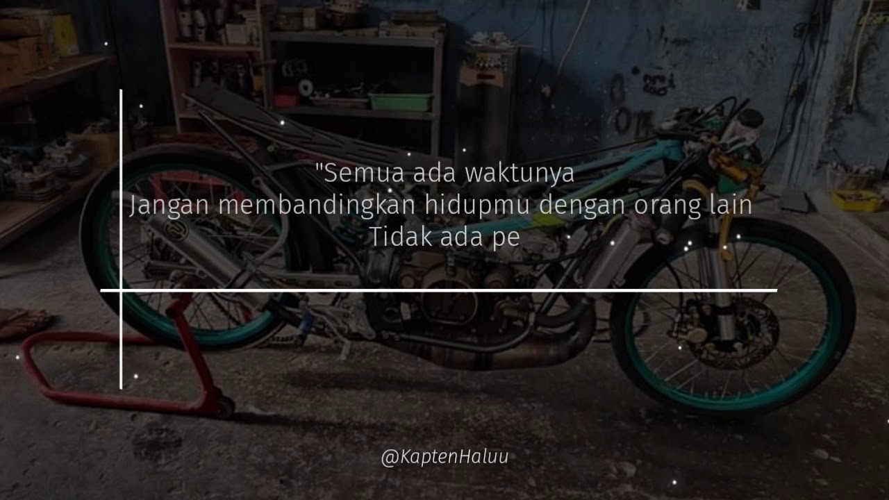 Nih story wa || drag racing + kata kata bijak🤩 - YouTube