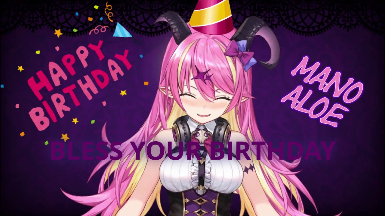 Beautiful Birthday, Mano Aloe! (Fan-made music video) (Raise A Suilen ...