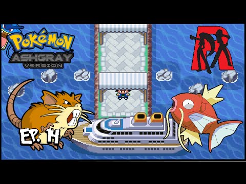 Let's Play: Pokemon Ash Gray Version EP.14 ''Battle Aboard the St. Anne ...